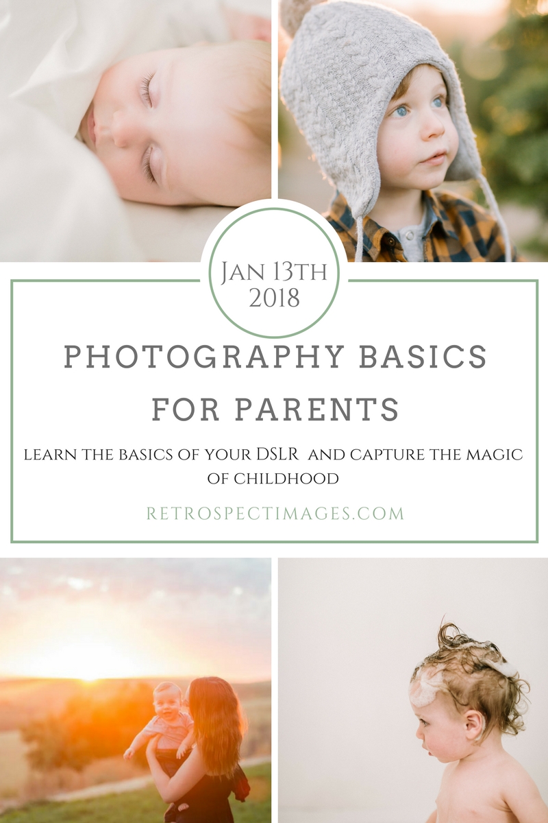 Workshop: Photography Basics for Parents - Retrospect Images